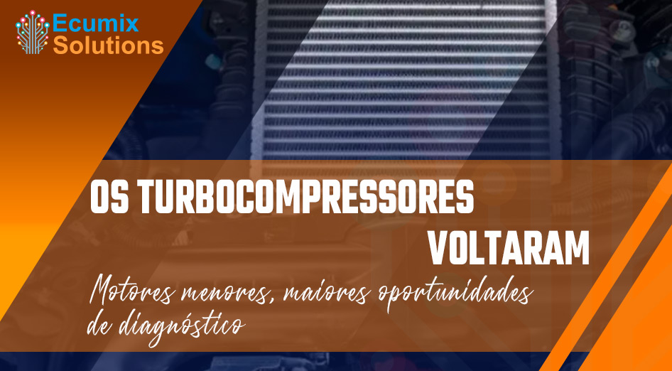 Os turbocompressores voltaram – Ecumix Solutions